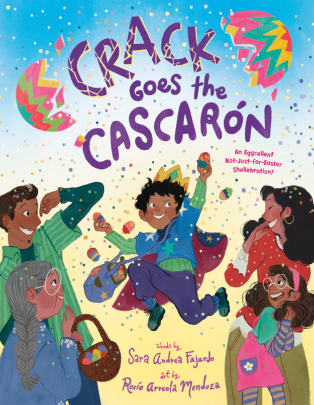 Crack Goes the Cascarón — Wandering Raccoon Books